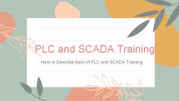 PPT – PLC and SCADA Training in Delhi PowerPoint presentation | free to ...