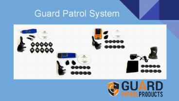PPT – Guard Patrol Systems (1) PowerPoint presentation | free to ...