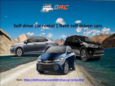 Self drive car rental | Rent self driven cars presentation | free to ...