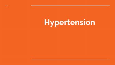 Hypertension presentation | free to download