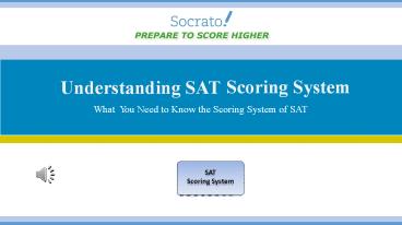 Understanding SAT Scoring System presentation | free to download