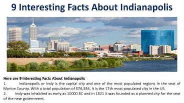 9 Interesting Facts About Indianapolis presentation | free to download