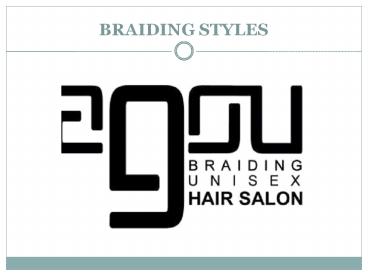 PPT – Braiding And weaving charlotte Nc - BRAIDING STYLES PowerPoint ...