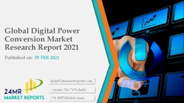 Global Digital Power Conversion Market Research Report 2021 ...