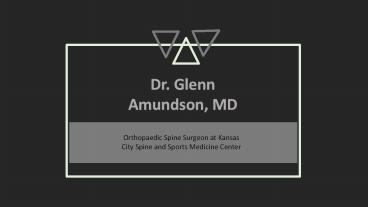 Dr. Glenn Amundson, MD - Orthopedic Surgeon From St. Joseph, MO ...