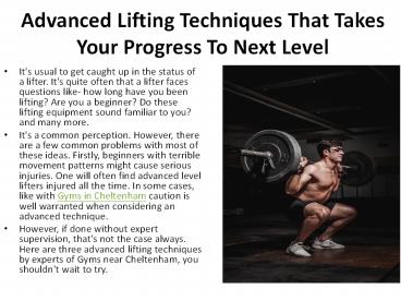 Advanced Lifting Techniques That Takes Your Progress To Next Level ...