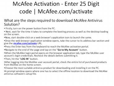 PPT – McAfee Activation - Enter 25 Digit code | McAfee.com/activate PowerPoint presentation ...