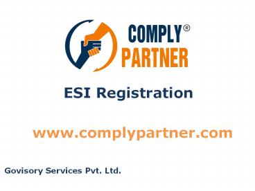 PPT – ESI Registration in india - Comply Partner PowerPoint ...