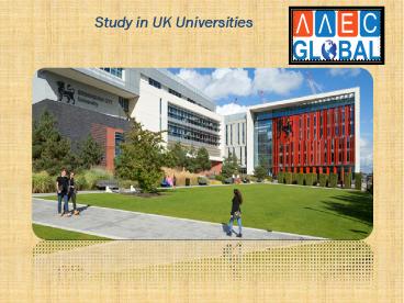 Study in UK Universities presentation | free to download