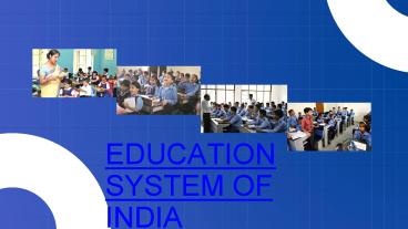 Education System in India presentation | free to download