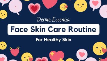 PPT – Face Skin Care Routine for Healthy Skin PowerPoint presentation ...
