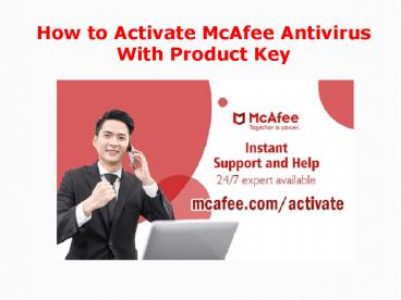 PPT – Mcafee.com/Activate - Enter Product Key - Activate McAfee ...