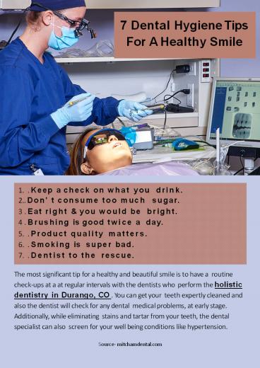 PPT – 7 Dental Hygiene Tips For A Healthy Smile PowerPoint presentation ...