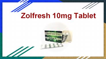 zolfresh 10mg tablet presentation | free to download