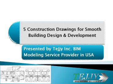 PPT – Top 5 Construction Drawings PowerPoint presentation | free to ...