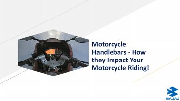 PPT – How to choose proper motorcycle handlebars according to your ...
