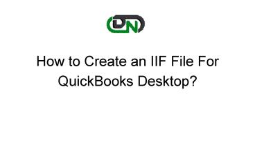How to Create an IIF File For QuickBooks Desktop presentation | free to ...
