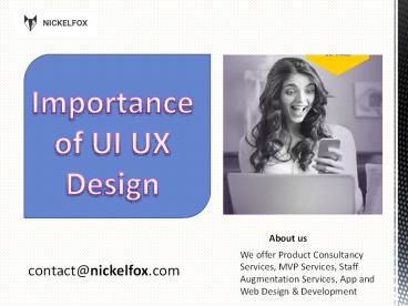 Importance of UI UX Design presentation | free to download