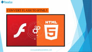 PPT – flash to html5 PowerPoint presentation | free to download - id ...