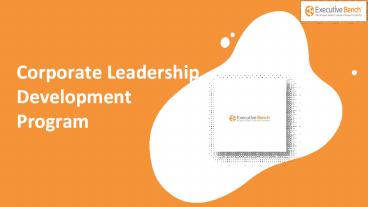 PPT – Best Corporate Leadership Development Program PowerPoint ...