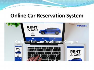 PPT – Online Car Reservation System PowerPoint presentation | free to ...