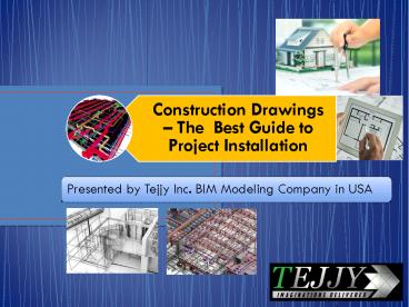 Construction Drawings – The Best Guide to Project Installation ...