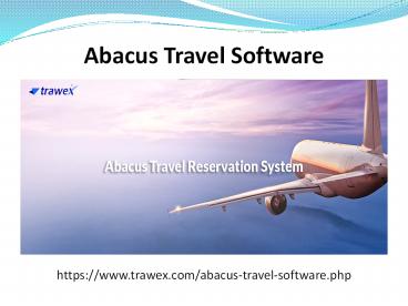 Abacus Travel Software presentation | free to download