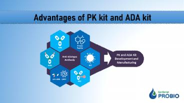 Advantages of PK kit and ADA kit presentation | free to download