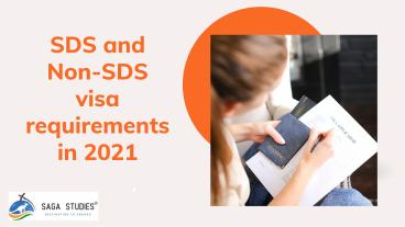 PPT – SDS and Non-SDS visa requirements in 2021 PowerPoint presentation ...