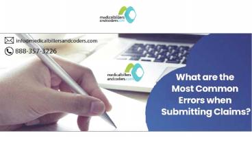 What are the most common errors when submitting claims? presentation ...