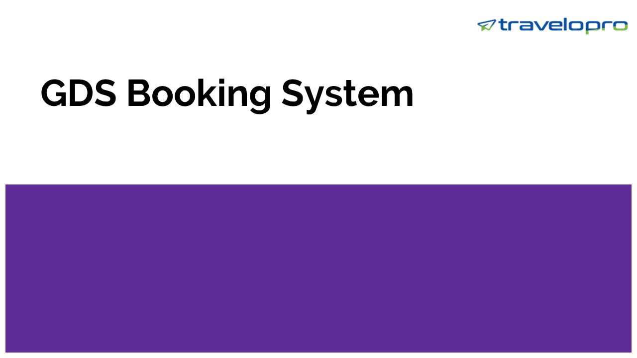 GDS Booking System presentation | free to download