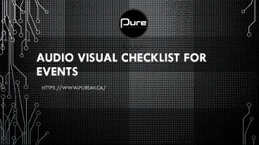 PPT – AUDIO VISUAL CHECKLIST FOR EVENTS PowerPoint presentation | free ...