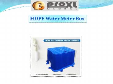 PPT – Order HDPE Water Meter Box PowerPoint presentation | free to ...