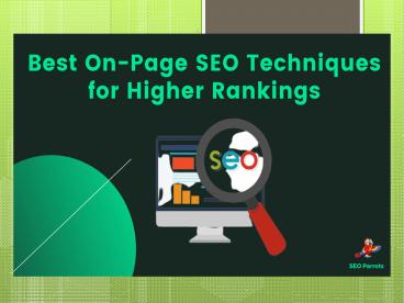 PPT – Best On-Page SEO Techniques for Higher Rankings PowerPoint ...