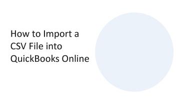 PPT – How to Import a CSV File into QuickBooks Online PowerPoint ...
