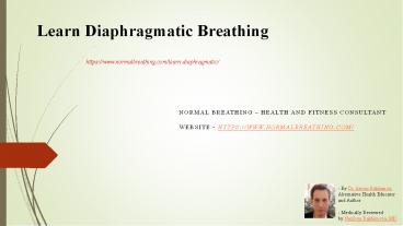 PPT – Learn Diaphragmatic Breathing PowerPoint presentation | free to ...