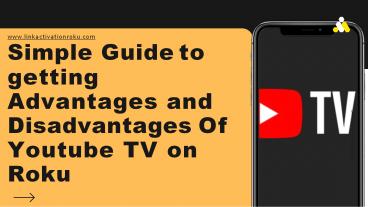 PPT – Simple Guide to getting Advantages and Disadvantages Of Youtube ...