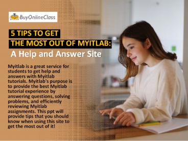 PPT – 5 Tips to Get the Most out of Myitlab: A Help and Answer Site PowerPoint presentation ...