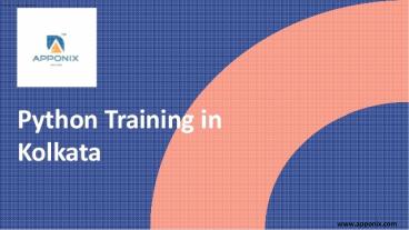 PPT – Python Training Kolkata PowerPoint presentation | free to ...