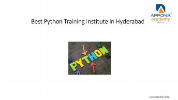 PPT – Best Python Training Training Institute in Hyderabad PowerPoint presentation | free to ...