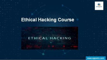 PPT – Ethical Hacking PowerPoint presentation | free to download - id ...
