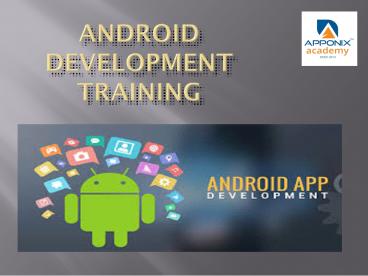 PPT – Android development PowerPoint presentation | free to download ...