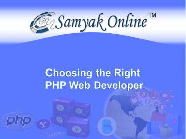 PPT – Choosing the Right PHP Web Developer PowerPoint presentation ...