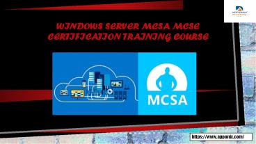 PPT – Windows Server MCSA MCSE Certification Training Course PowerPoint presentation | free to ...