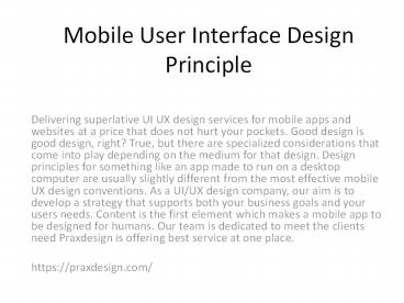 Mobile User Interface Design Principle presentation | free to download
