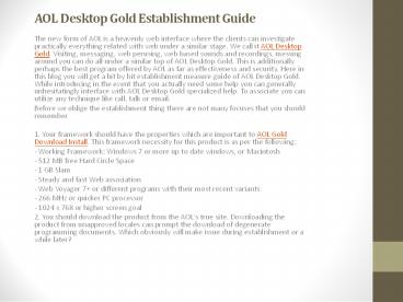 AOL Desktop Gold - Download, Install, and Reinstall presentation | free ...