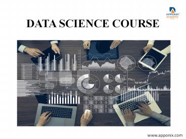 PPT – Data Science Course PowerPoint presentation | free to view - id ...