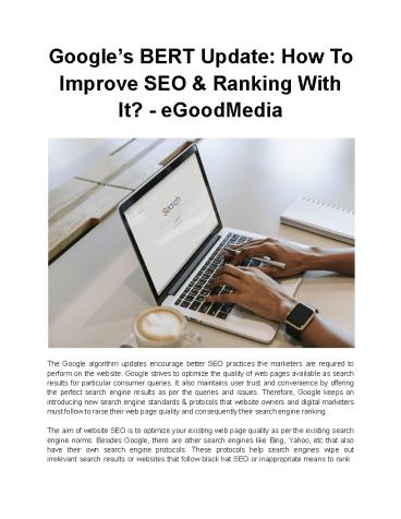 Google’s BERT Update: How To Improve SEO & Ranking With It? - eGoodMedia presentation | free to ...