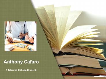 Anthony Cafaro | Student In University of Tampa presentation | free to ...