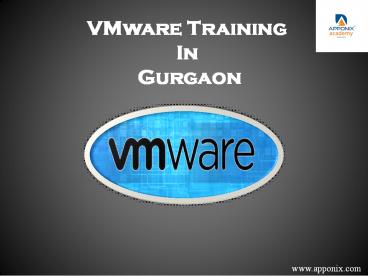 PPT – VMware Certification Course in Gurgaon PowerPoint presentation ...